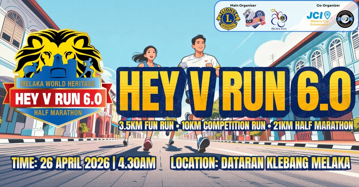 Melaka World Heritage Half Marathon Hey V Run 6.0 event banner ...